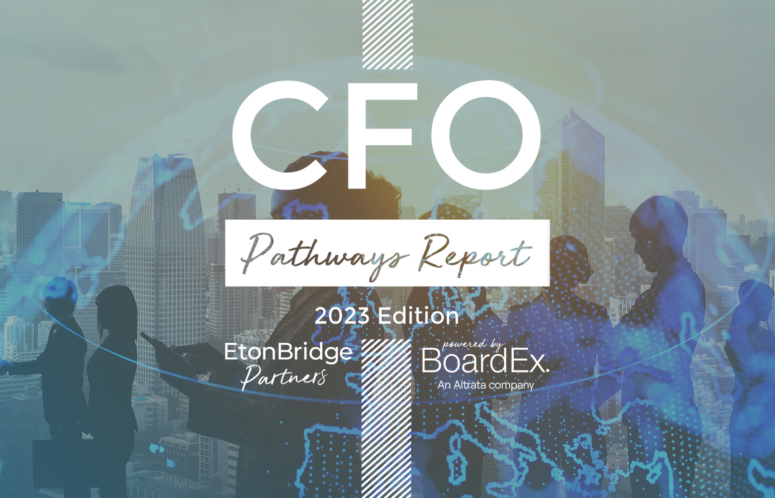 The Pathway to Becoming a CFO - CFO Pathways Report 2023
