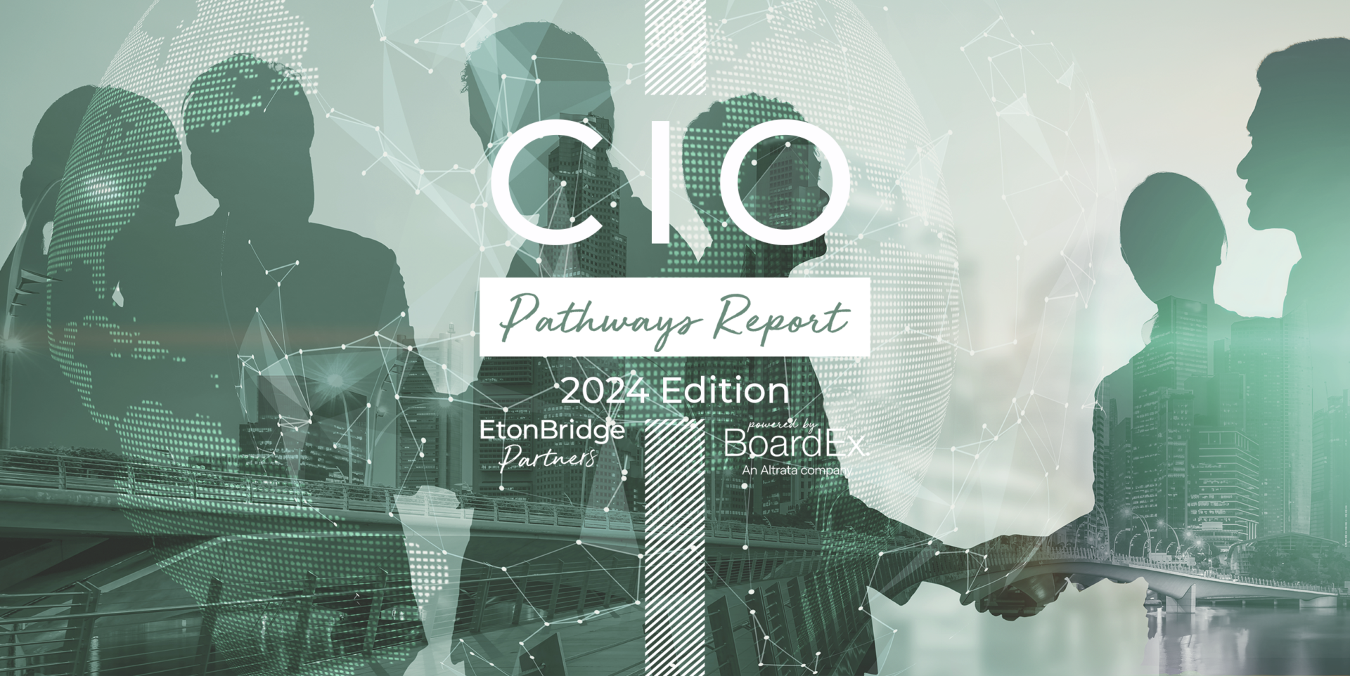The evolving role of CIOs - CIO Pathways Eton Bridge Partners