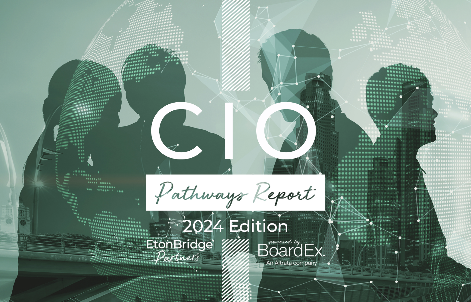 The evolving role of CIOs - CIO Pathways Eton Bridge Partners